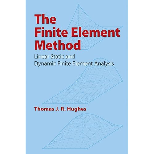 The Finite Element Method Linear Static And Dynamic Finite Element Analysis 9598