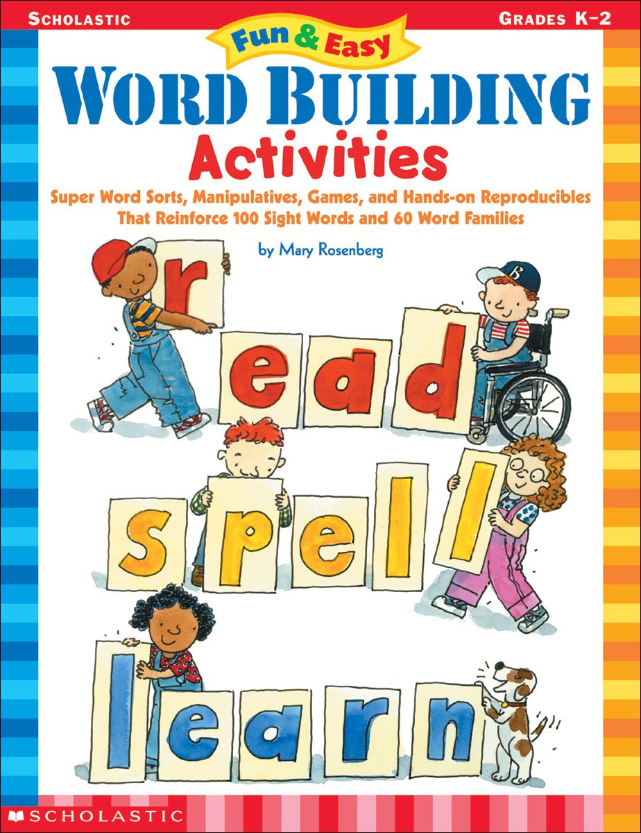Fun & Easy Word Building Activities: Super Word Sorts, Manipulatives ...
