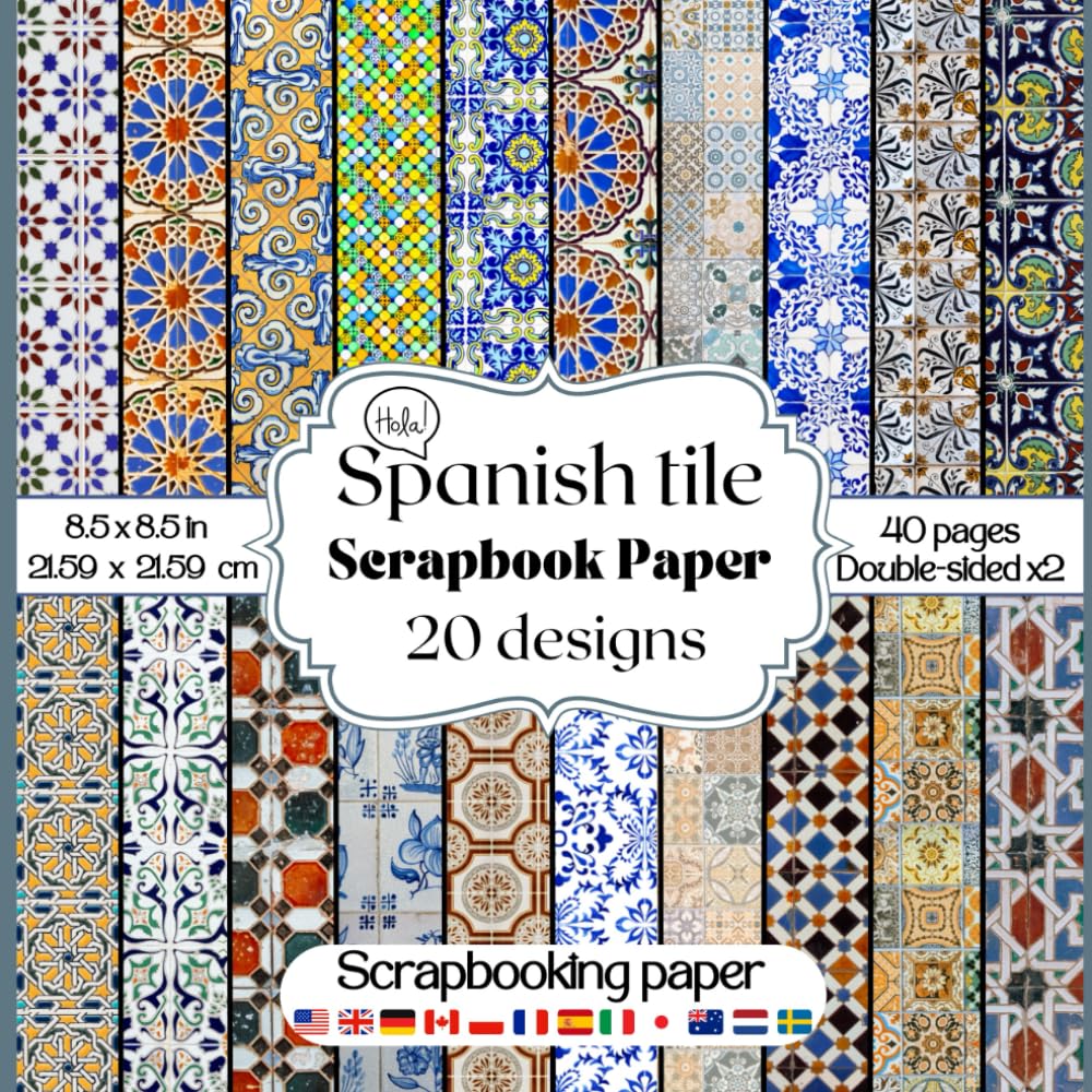 Spanish Tile Scrapbook Paper: Collection of decorative double sided ...
