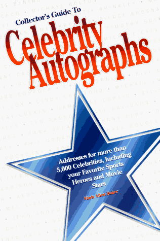 Collector's Guide to Celebrity Autographs: Baker, Mark Allen ...