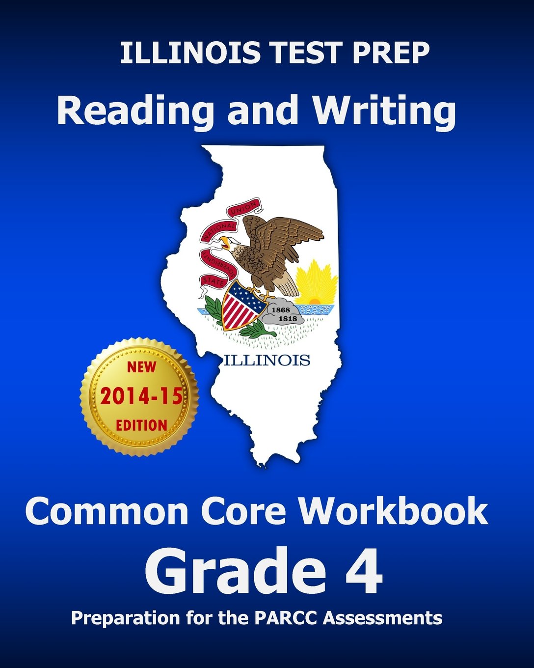 Amazon.com: ILLINOIS TEST PREP Reading and Writing Common Core Workbook ...
