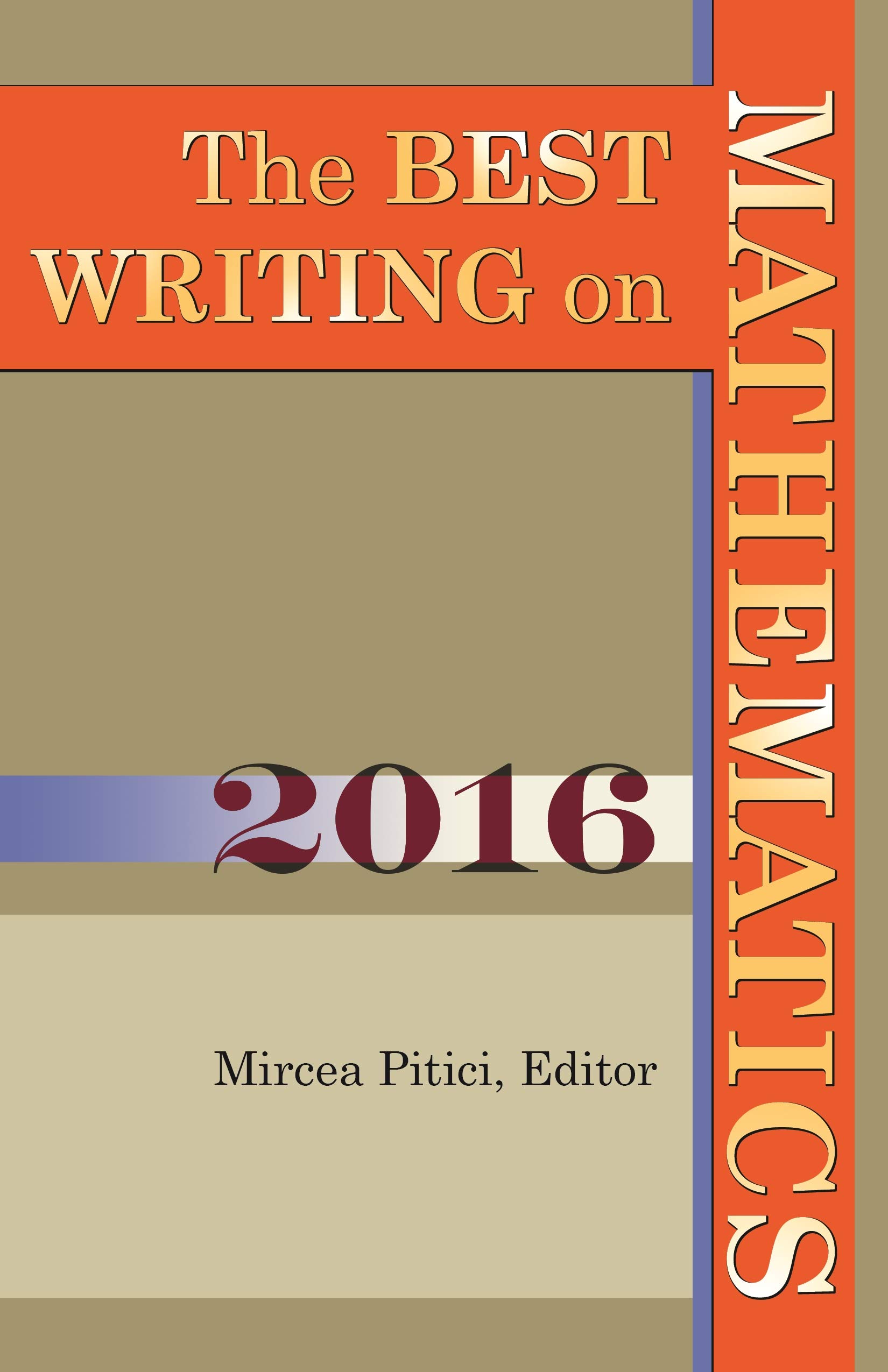 The Best Writing on Mathematics 2016: Pitici, Mircea: 9780691175294 ...