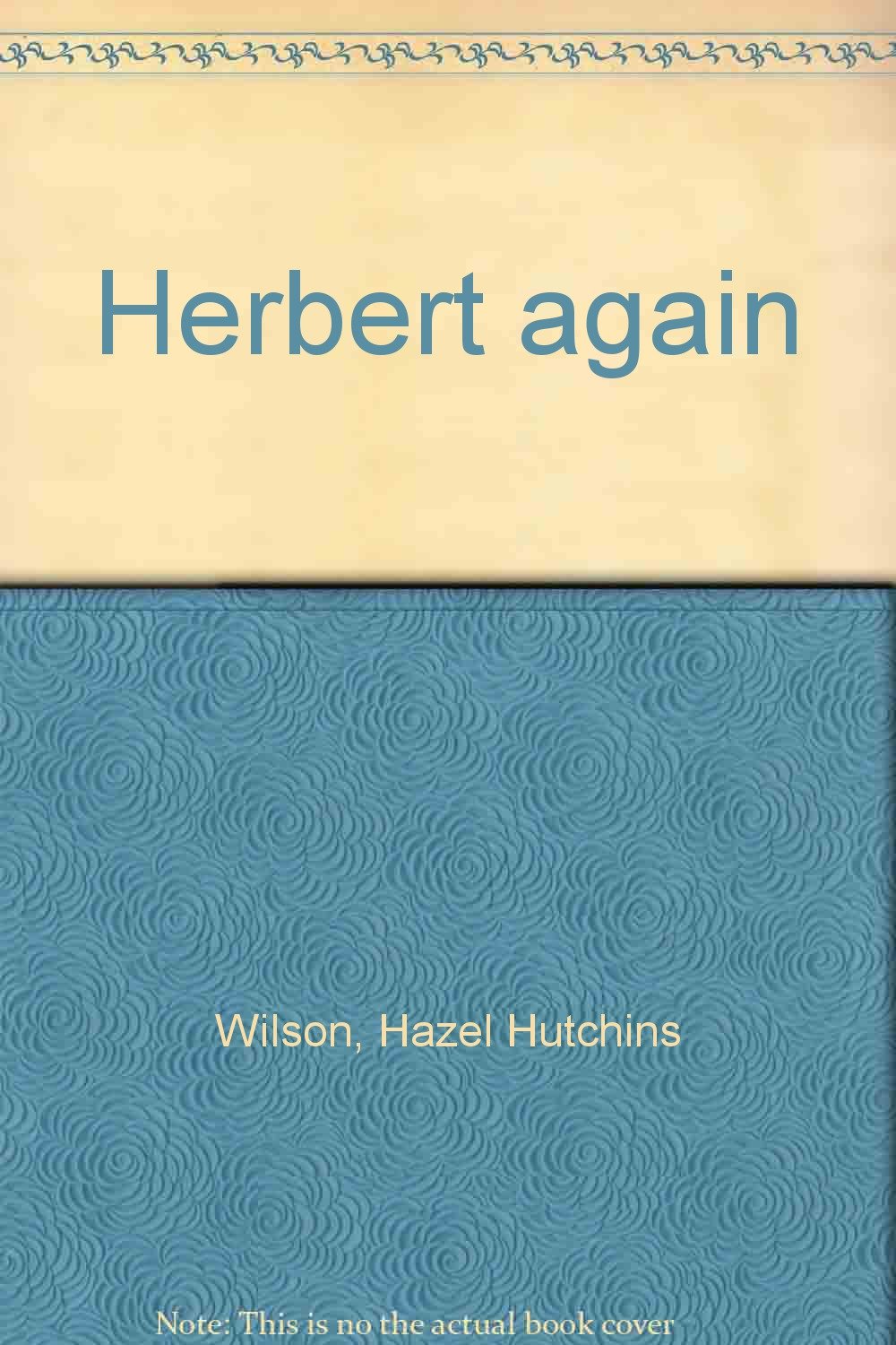 Herbert Again: Hazel Wilson: Amazon.com: Books