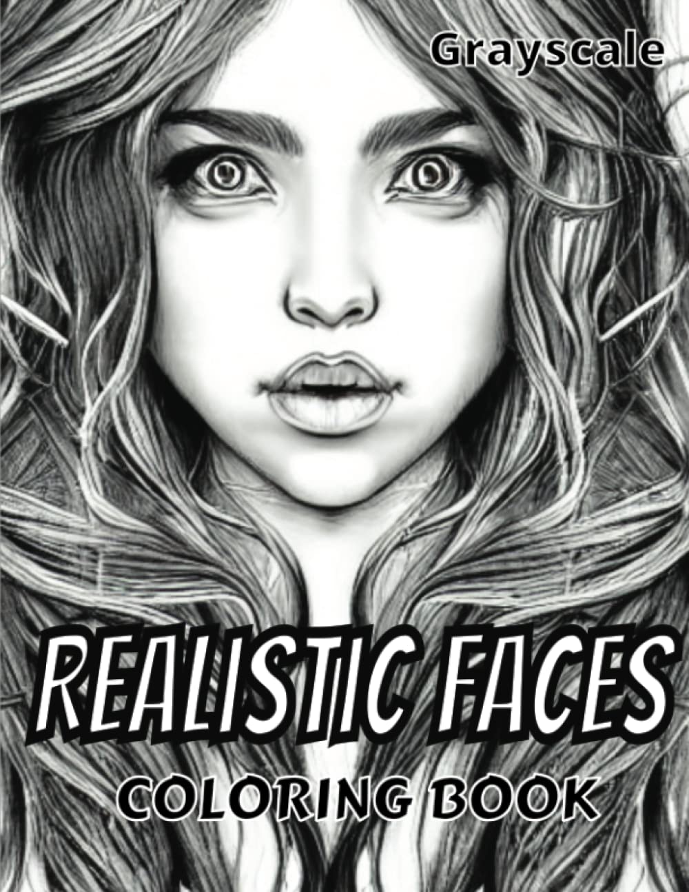 Realistic Faces Coloring Book: A Collection of 28 Grayscale Portraits ...