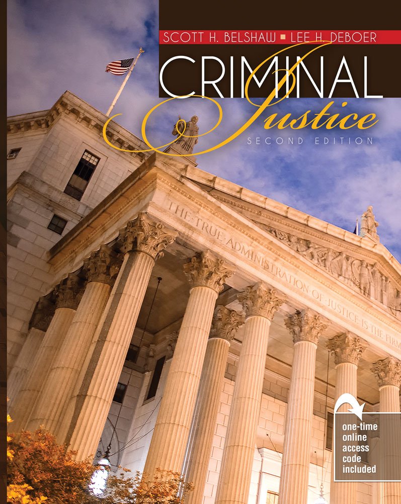 Amazon.com: Criminal Justice: 9781524945381: Scott H. Belshaw, Leroy ...