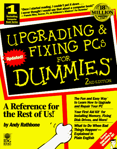 Upgrading & Fixing PCs for Dummies: Rathbone, Andy: 9781568849034 ...
