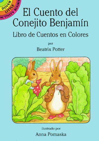 El Cuento Del Conejito Benjamin / The Tale of Benjamin Bunny: Libro De ...
