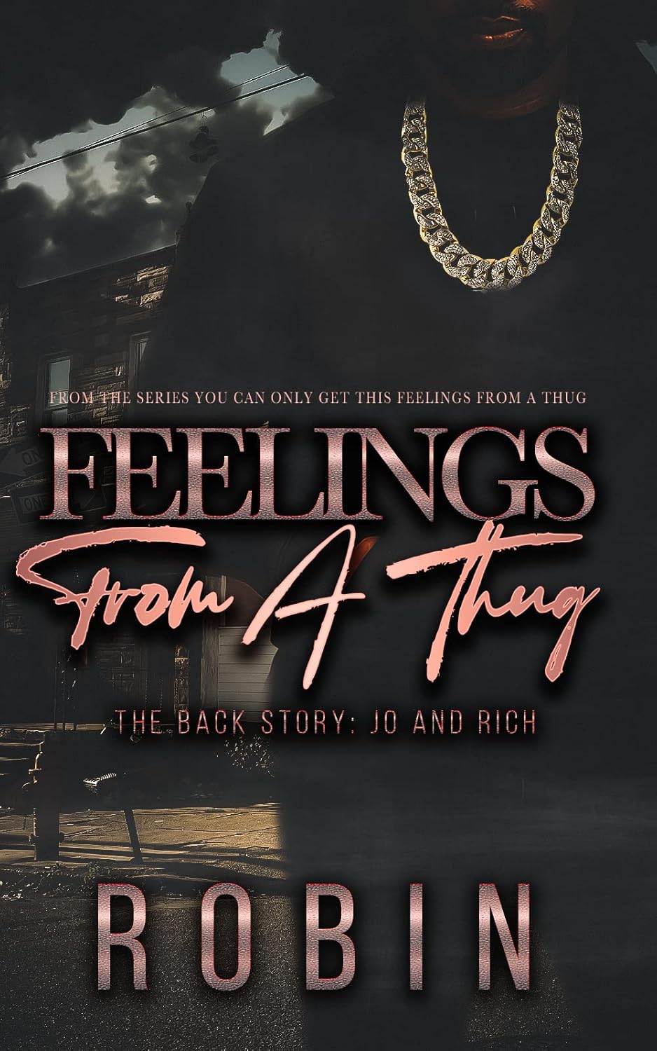 Feelings from a Thug: The Backstory: Jo & Rich (Feelings from a Thug ...