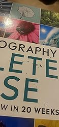 Digital Photography Complete Course: Learn Everything You Need to Know ...