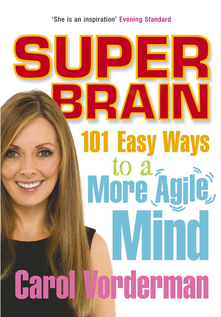 Buy Super Brain: 101 Easy Ways to a More Agile Mind Book Online at Low ...