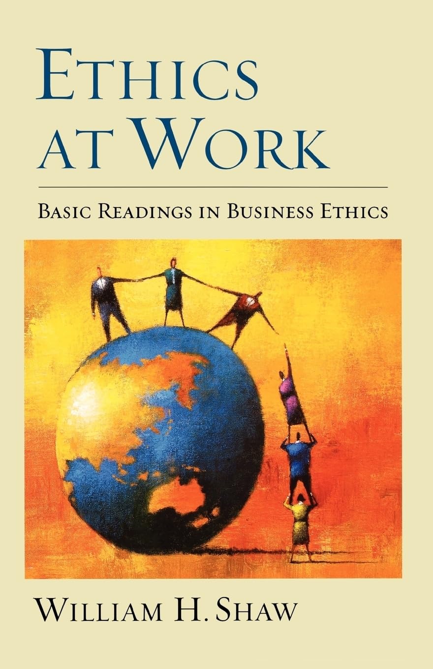 Amazon.com: Ethics at Work: Basic Readings in Business Ethics ...