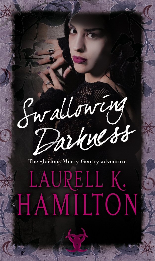 Swallowing Darkness: Urban Fantasy (Merry Gentry 7): Hamilton, Laurell ...