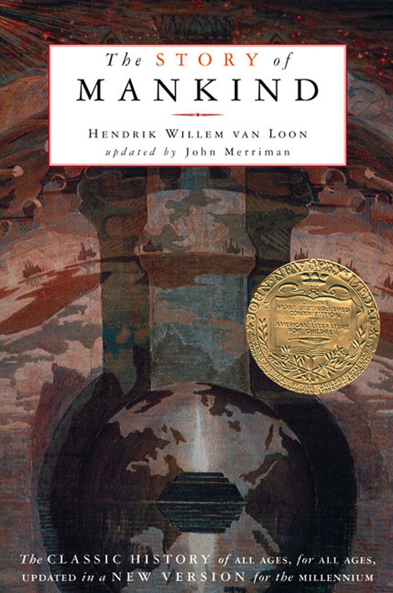 The Story of Mankind: Van Loon, Hendrik Willem, Merriman, John ...