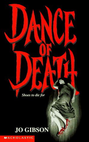 Dance of Death: Gibson, Jo: 9780590693349: Amazon.com: Books