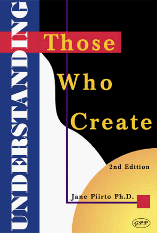 Understanding Those Who Create: Piirto, Jane: 9780910707275: Amazon.com ...
