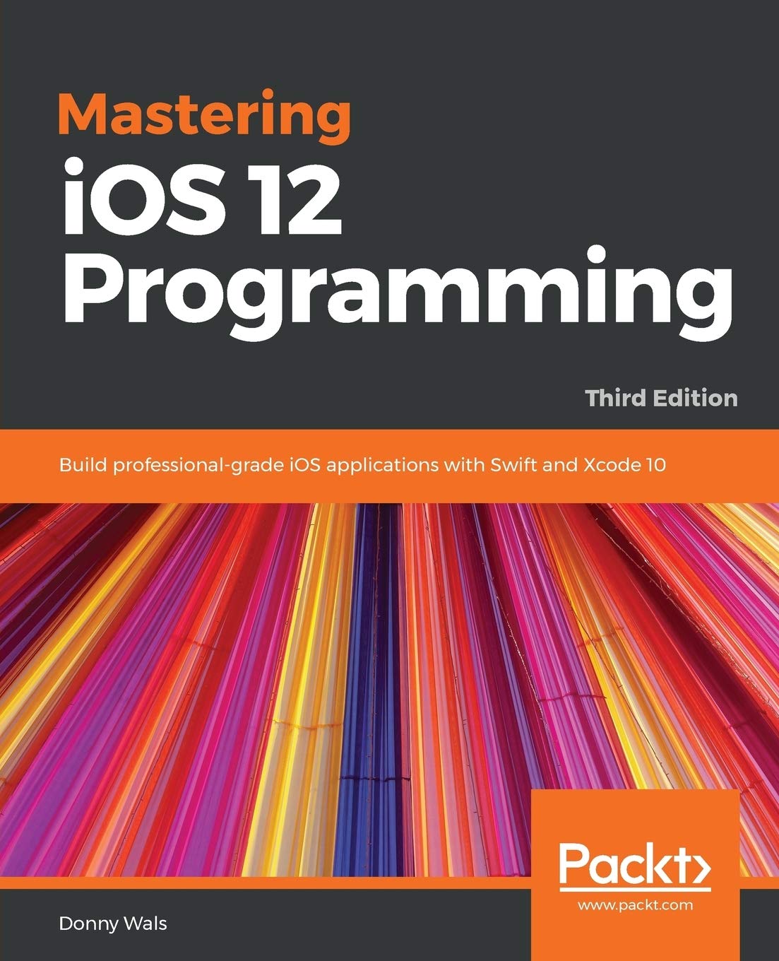 Amazon | Mastering iOS 12 Programming - Third Edition | Wals, Donny | Software Development