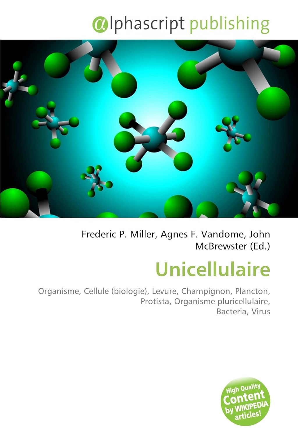 Amazon.fr - Unicellulaire: Organisme, Cellule (biologie), Levure ...