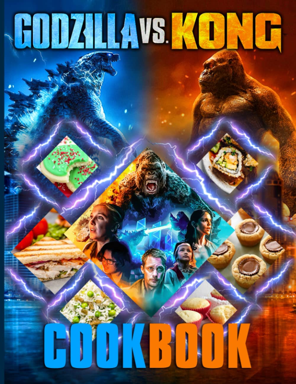 Buy Godzilla Vs Kong Cookbook: 20 Recipes Godzilla Vs Kong The Step-by ...