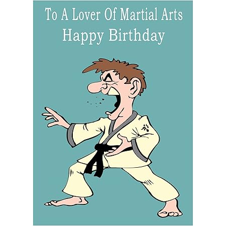 Martial Arts Happy Birthday Card : Amazon.co.uk: Stationery & Office ...