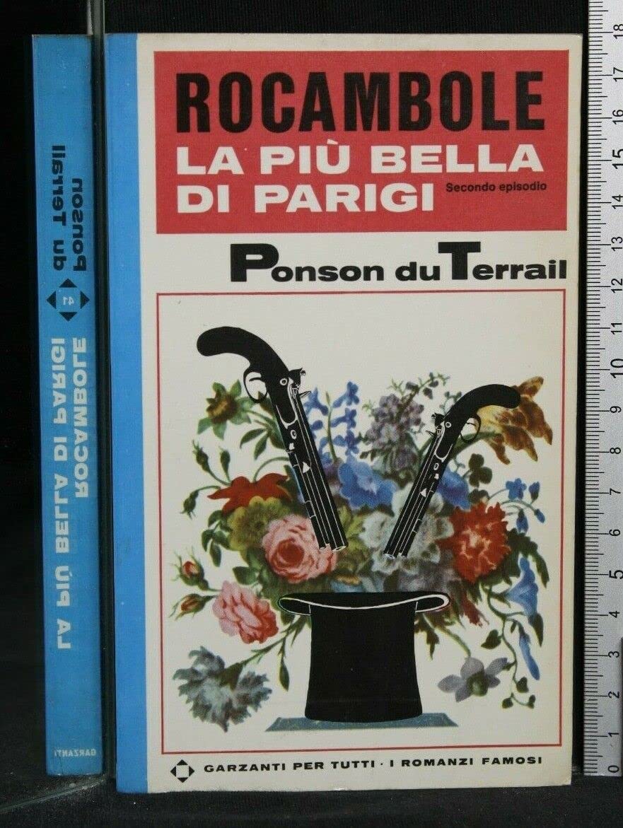 Amazon.com: ROCAMBOLE LA PIU' BELLA DI PARIGI: PONSON du TERRAIL Pierre ...