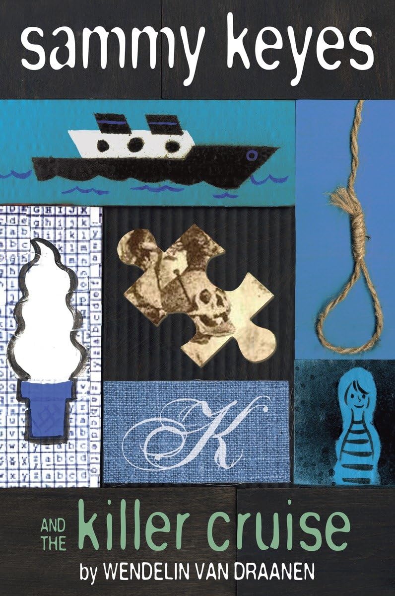 Sammy Keyes and the Killer Cruise: Van Draanen, Wendelin: 9780375870545 ...