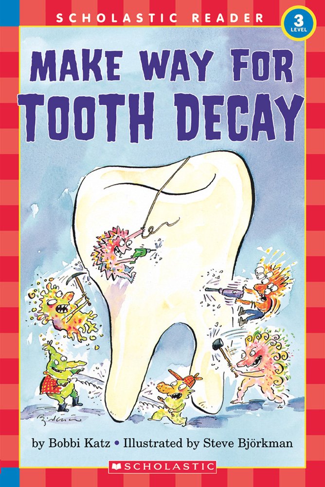 Amazon.com: Hello Reader: Make Your Way For Tooth Decay (Level 3 ...