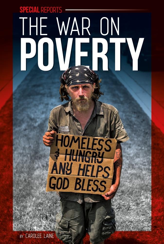 Amazon.com: War on Poverty (Special Reports): 9781680783995: Laine ...