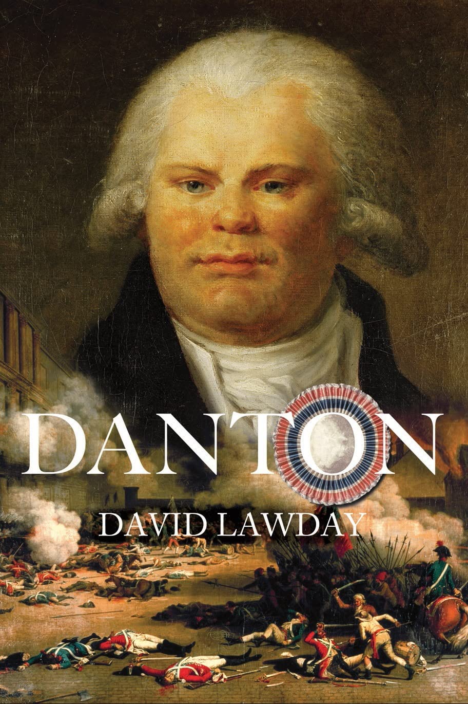 Danton /anglais: LAWDAY DAVID: 9780224079891: Amazon.com: Books