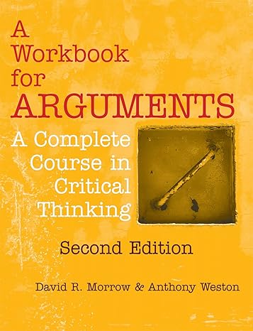 Amazon.com: A Workbook for Arguments, Second Edition: A Complete Course ...