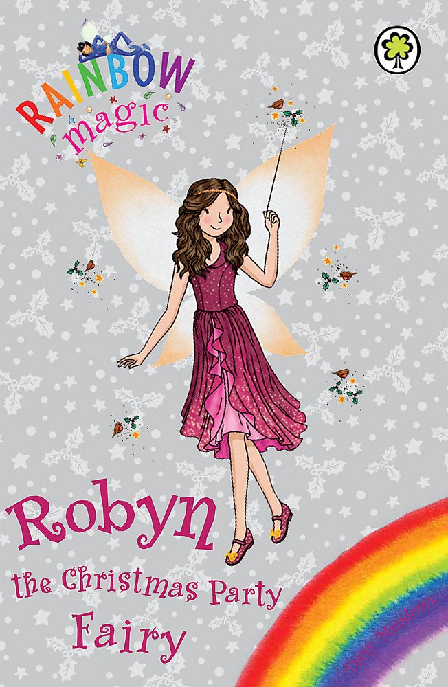 Rainbow Magic: Robyn the Christmas Party Fairy: Special: Meadows, Daisy ...