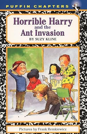 Horrible Harry and the Ant Invasion: Suzy Kline, Frank Remkiewicz ...