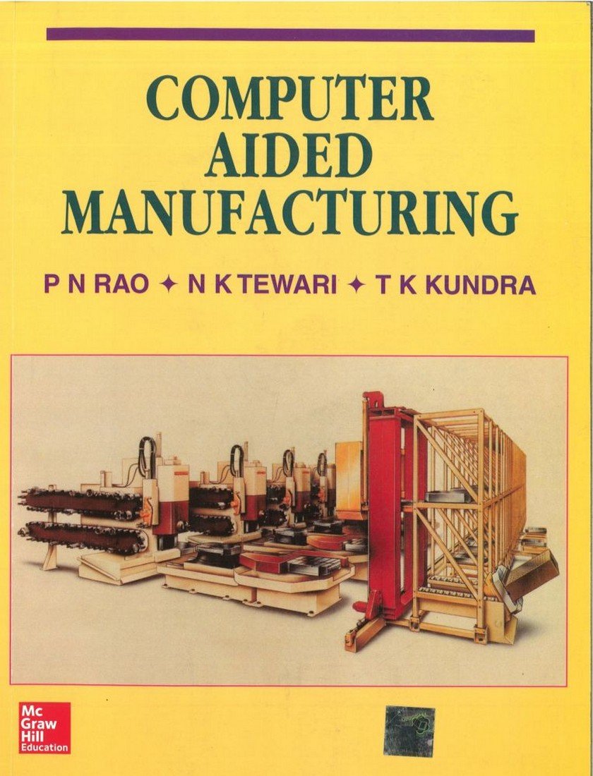 Buy Computer Aided Manufacturing Book Online at Low Prices in India ...
