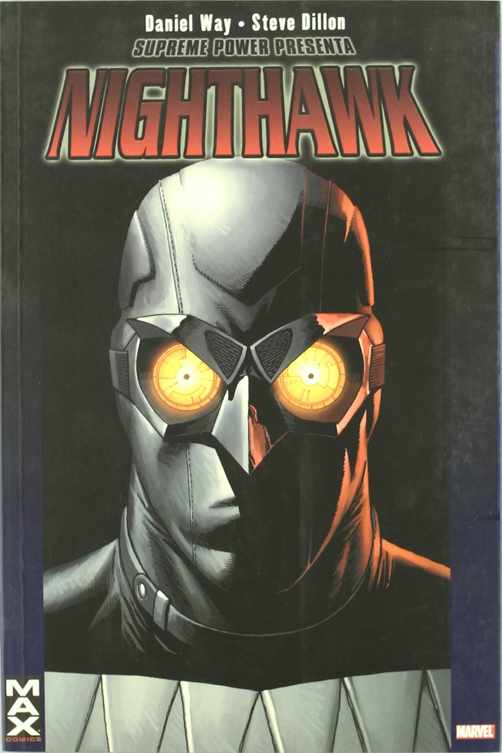 Amazon.com: Supreme Power, Nighthawk: 9788496652965: Dillon, Steve, Way ...