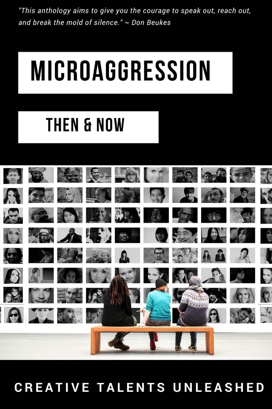 Microaggression: Then & Now: Beukes, Don, Brougher, Heath, Ruano ...