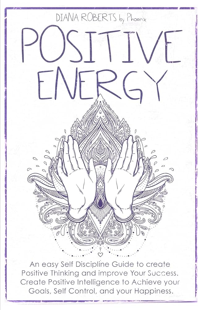 Happiness Positive Energy