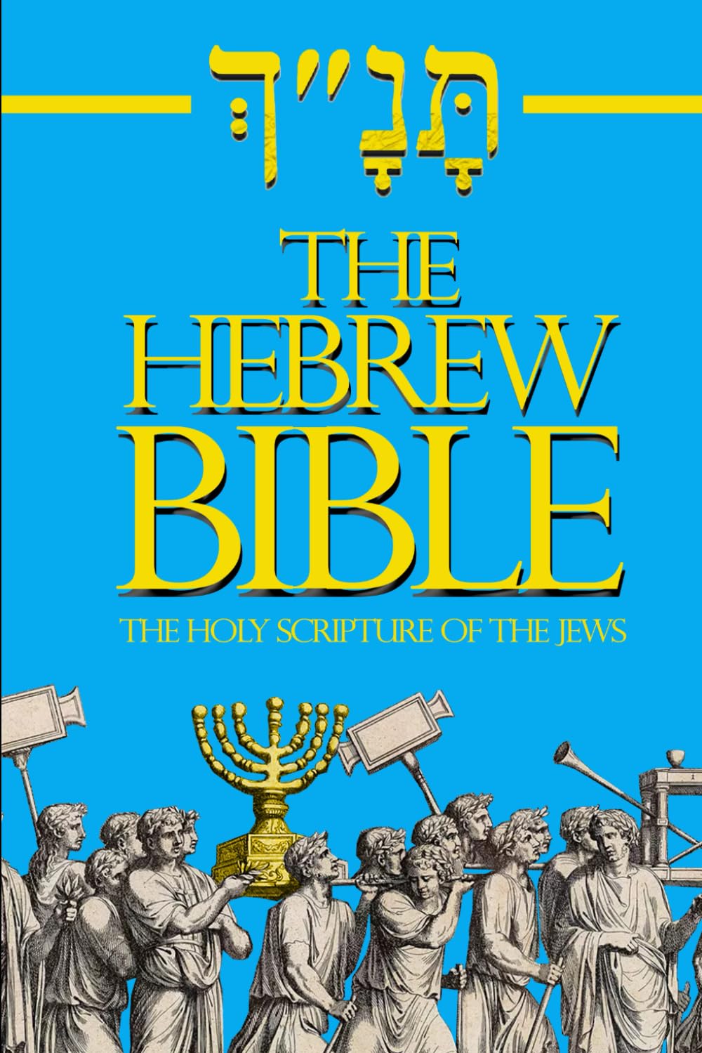 The Hebrew Bible Large Print In English Complete (Tanakh or Old ...