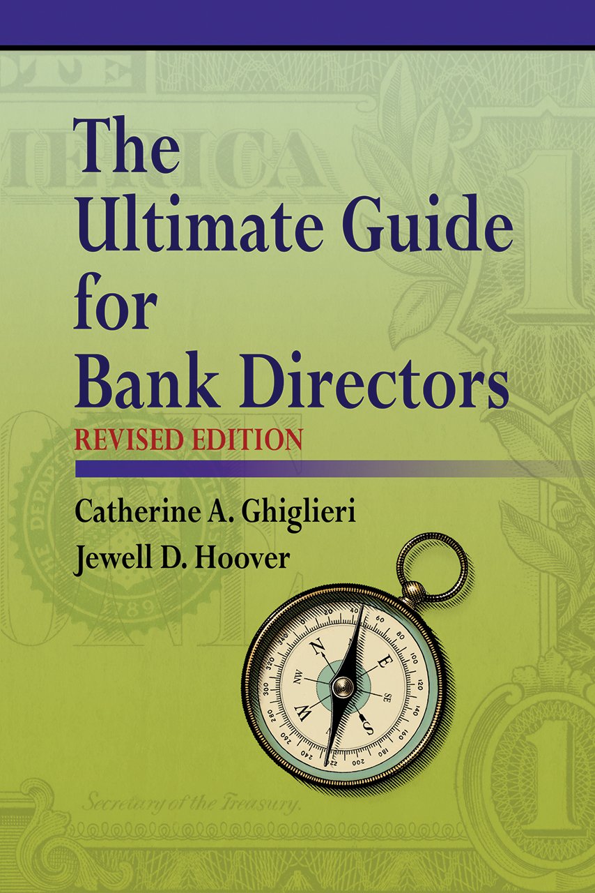 Amazon.com: The Ultimate Guide for Bank Directors: Revised Edition ...