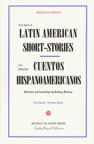 Amazon.com: The Best of Latin American Short-Stories / Los mejores ...