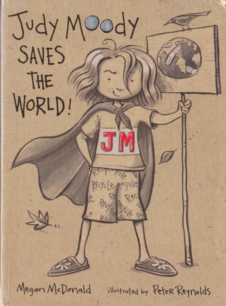 Judy Moody Saves the World: McDonald, Megan; MacDonald, Megan ...