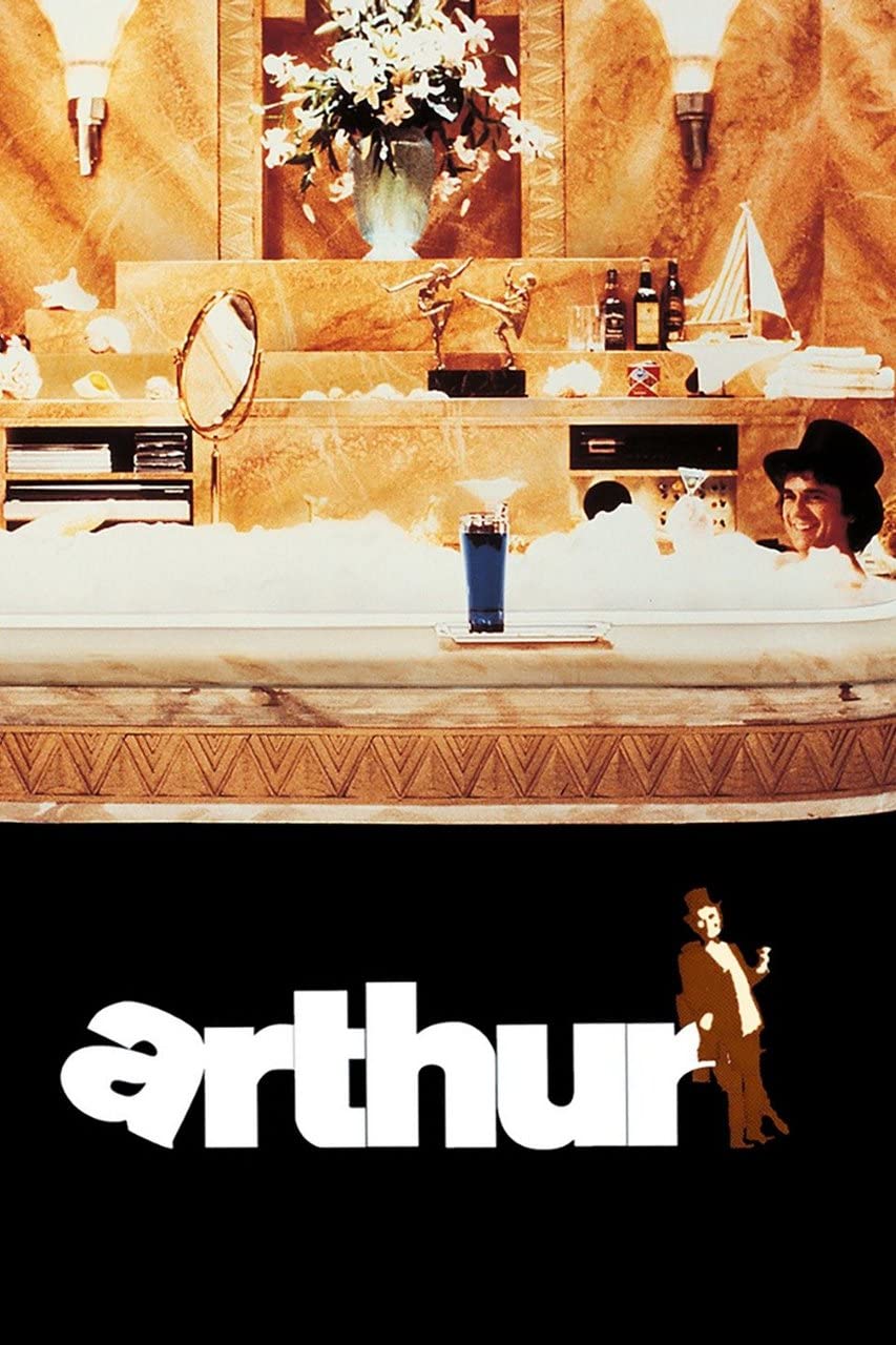 Arthur 1981 Poster Arthur DVD / Blu Ray Review HeyUGuys