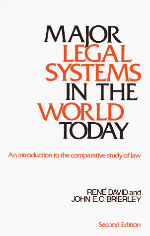 Major Legal Systems in the World Today: An Introduction to the ...