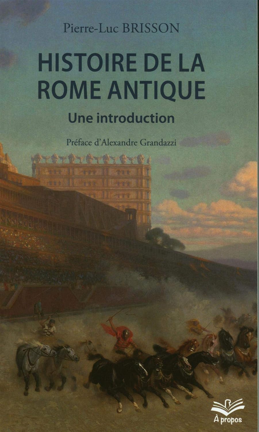 Amazon.com: Histoire de la Rome antique. Une introduction ...