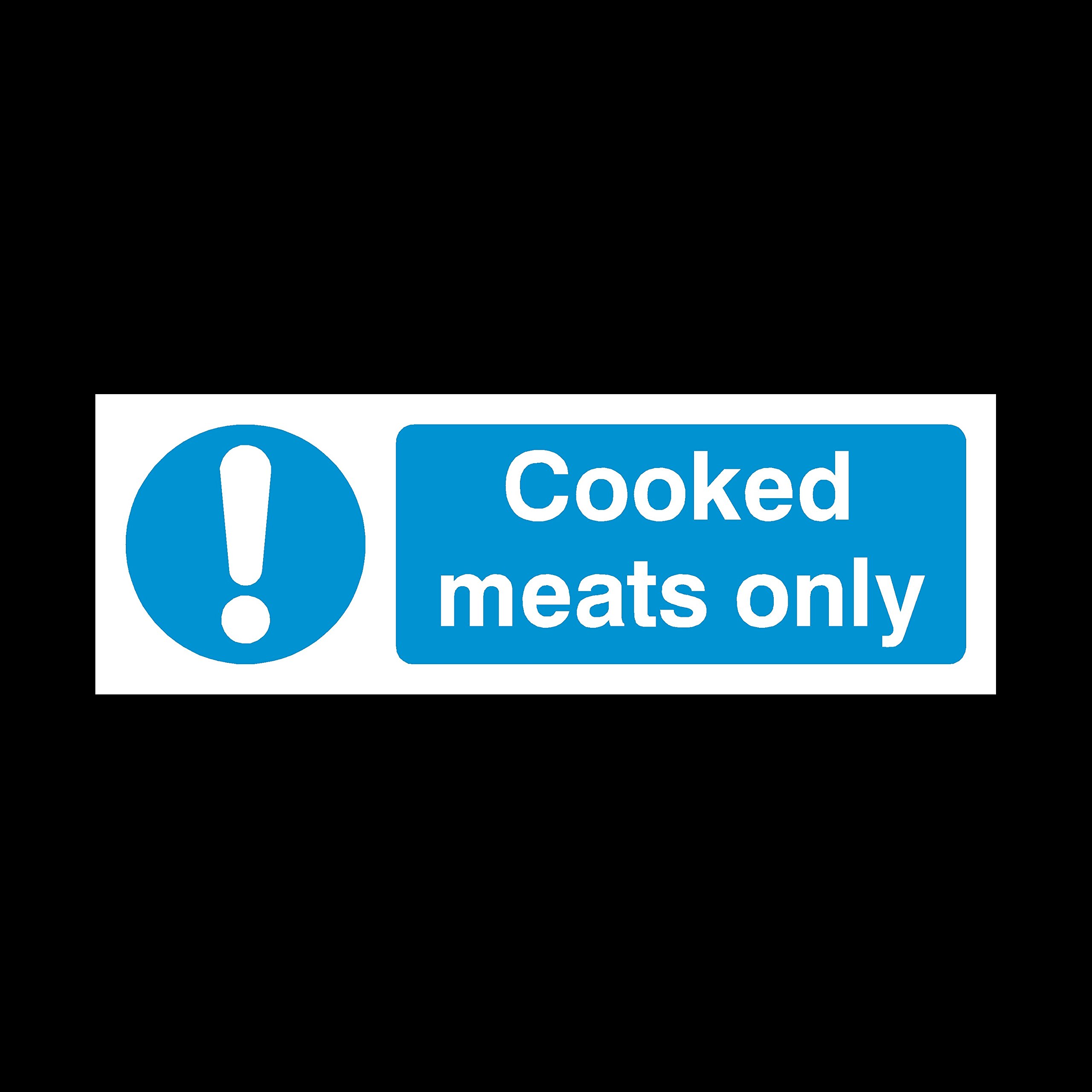 5x Cooked meats only Sign 150mm x 50mm - Self Adhesive Sticker (MISC77 ...