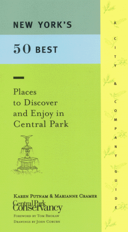 New York's 50 Best: Places to Discover and Enjoy in Central Park: Karen ...