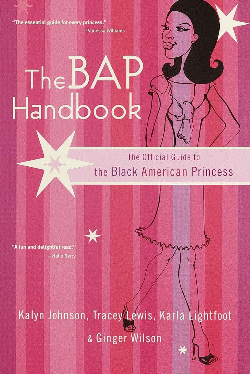 The BAP Handbook: The Official Guide to the Black American Princess ...