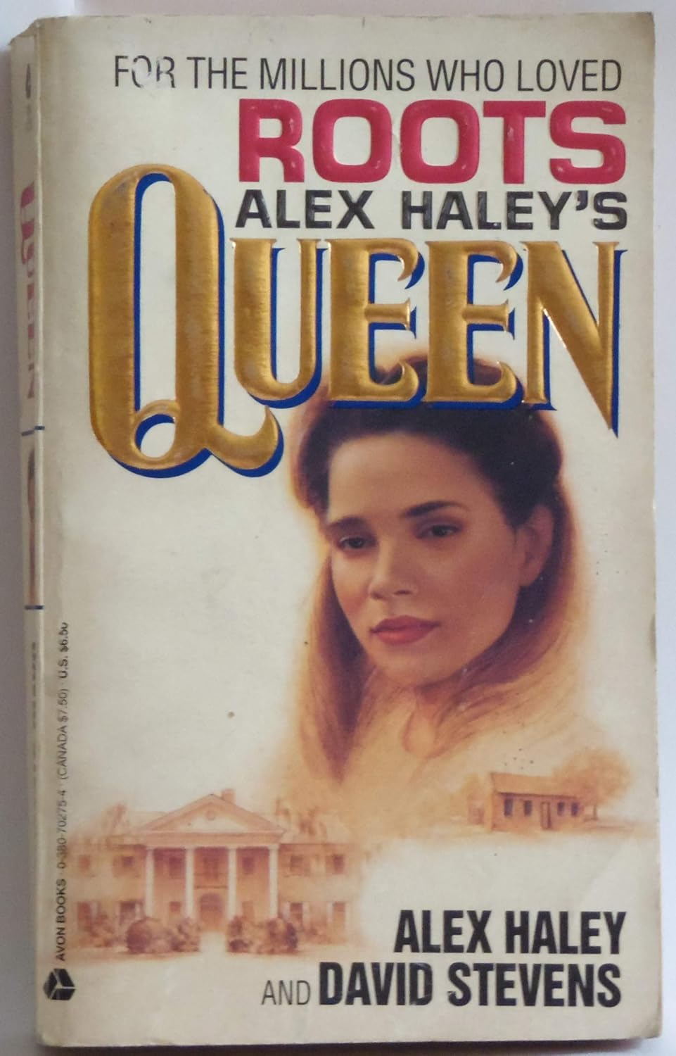 Queen: The Story of an American Family: Haley, Alex, Stevens, David ...