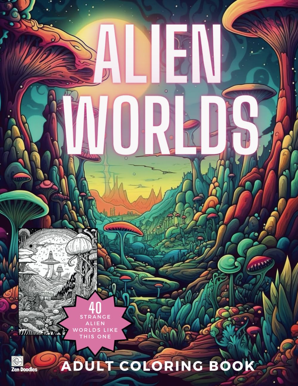 Amazon.com: Alien Worlds Coloring Book: Amazing Science Fiction ...