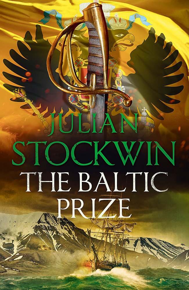 The Baltic Prize: Thomas Kydd 19: Stockwin, Julian: 9781473641006 ...