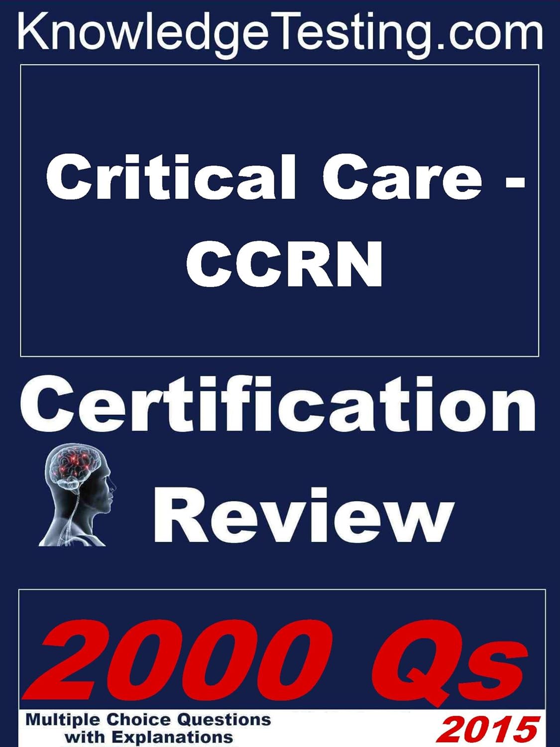 Amazon.com: Critical Care CCRN Certification Review (Certification in ...