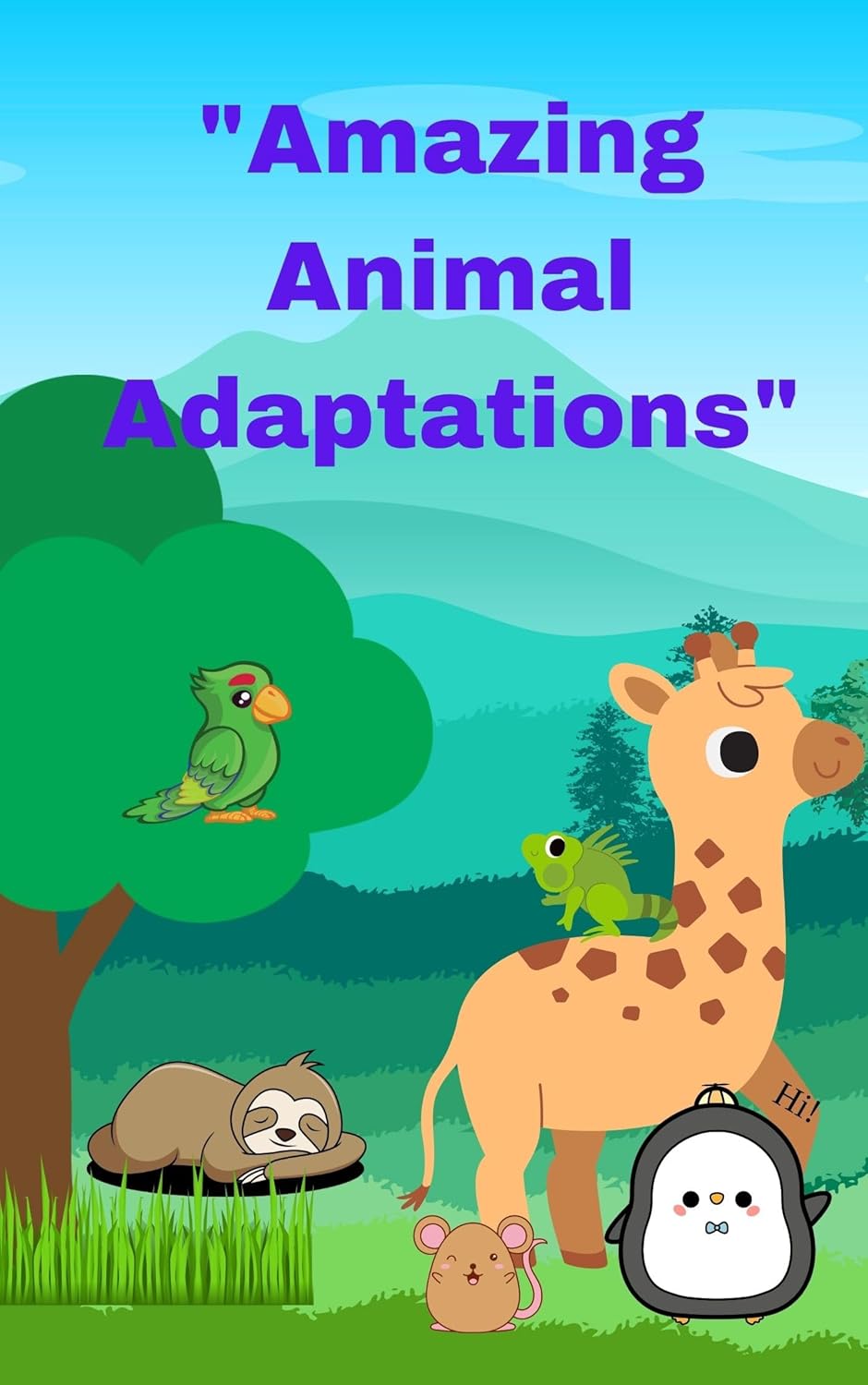 Amazing Animal Adaptations - Kindle edition by Kotigir , Rihan ...
